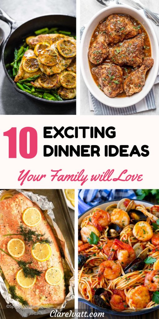 10 Delicious Dinner Ideas You Need to Try – ClareIvatt.com